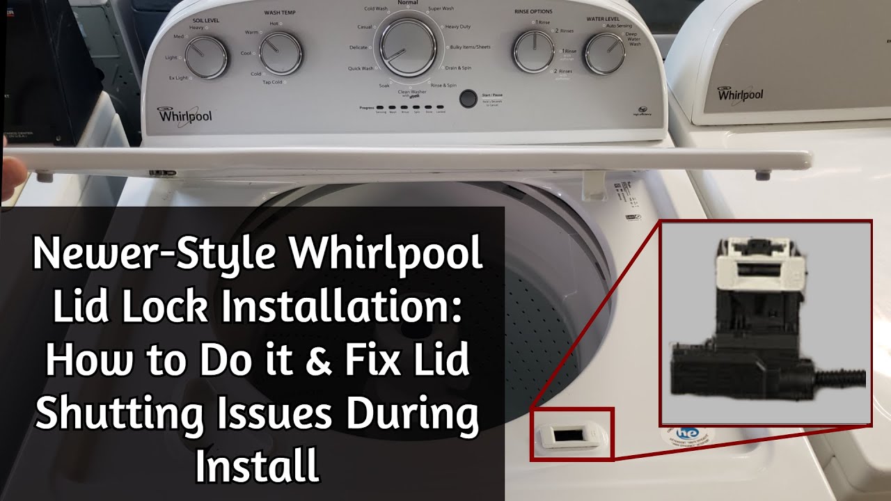 How To Fix Whirlpool Washer Lid Lock Clicking? » Fix It Wired